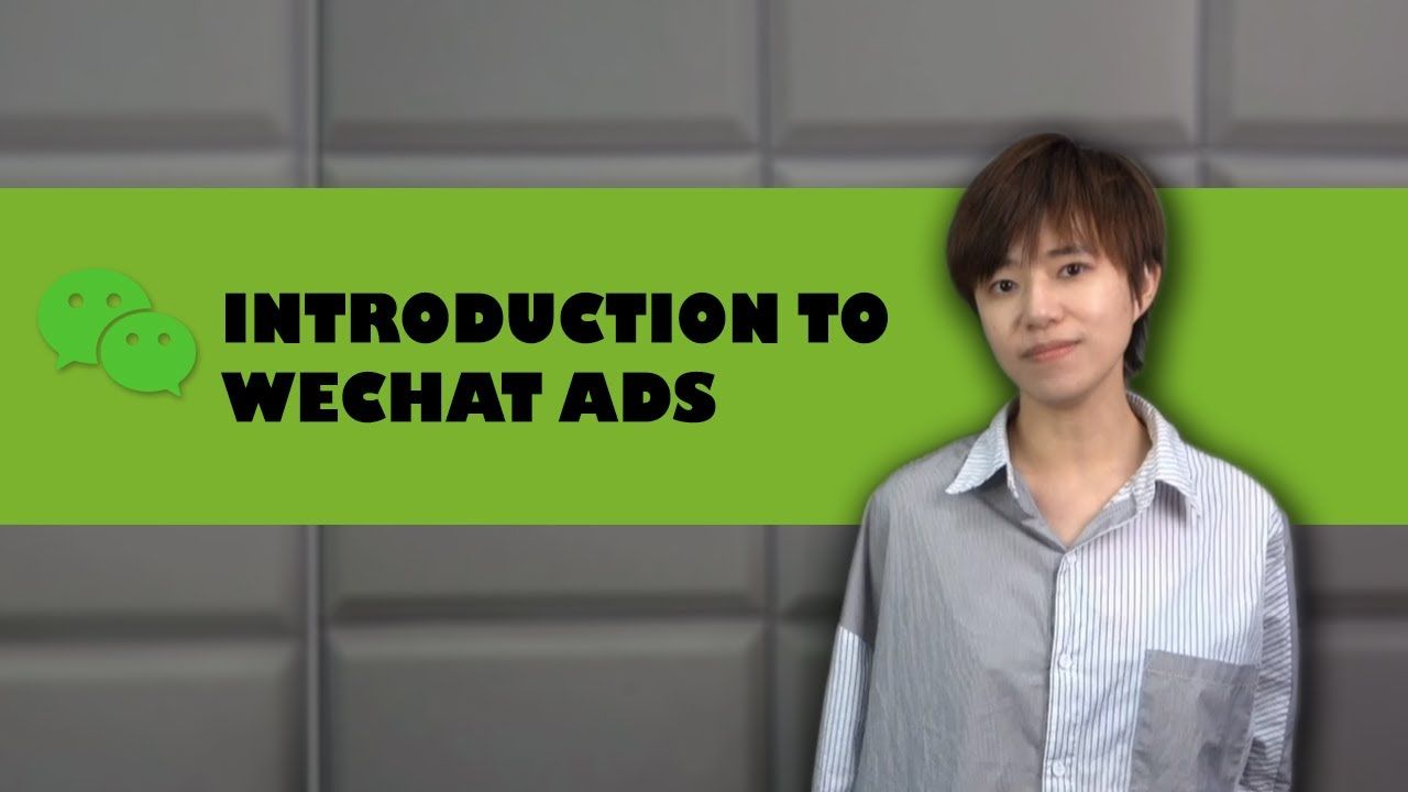 Introduction to WeChat Ads | China Marketing Academy