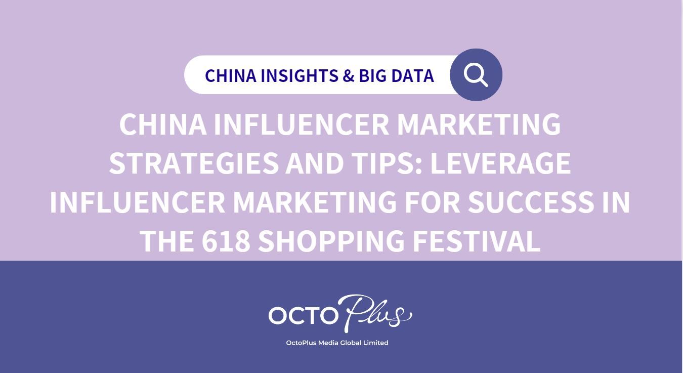 China Influencer Marketing Strategies and Tips: Leverage Influencer Marketing for Success in the ...